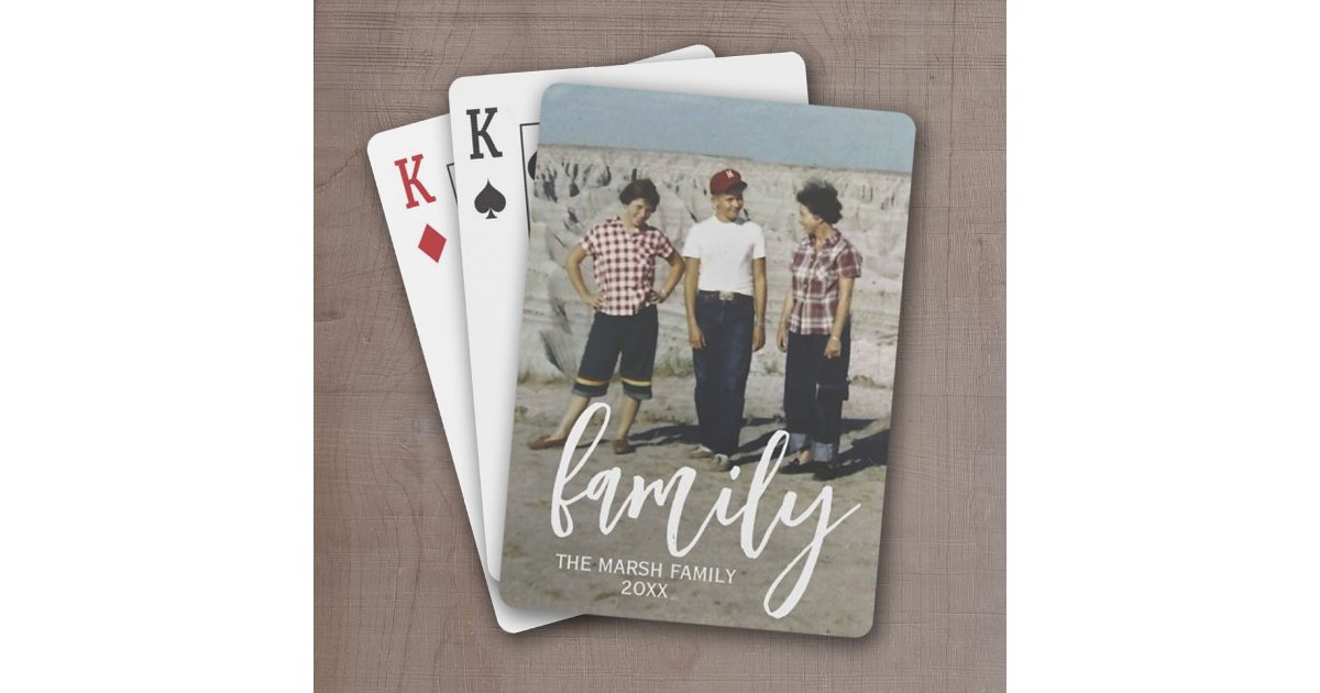 Full Photo - Vertical Custom Script Family Text Playing Cards | Zazzle