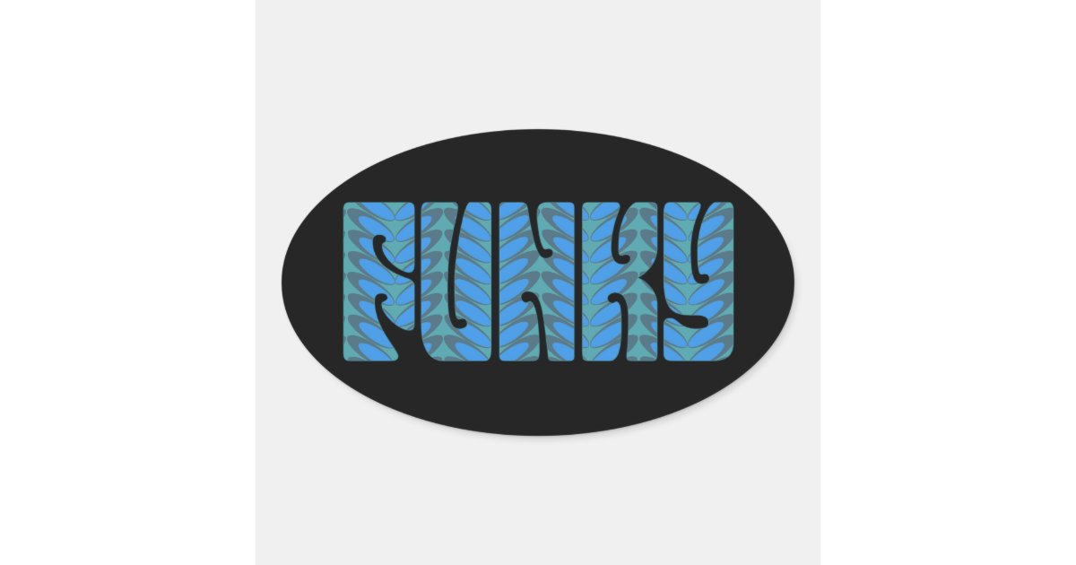 Funky (in blue) oval sticker | Zazzle