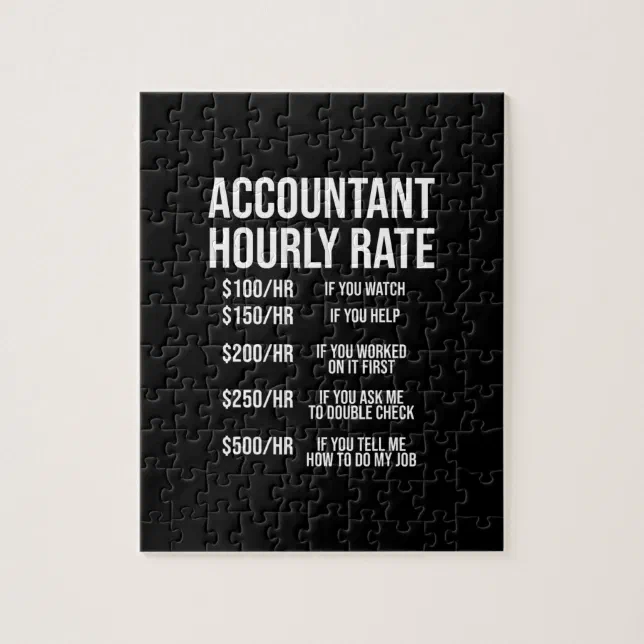 Funny Accountant Hourly Rate Accounting CPA Humor Jigsaw Puzzle | Zazzle