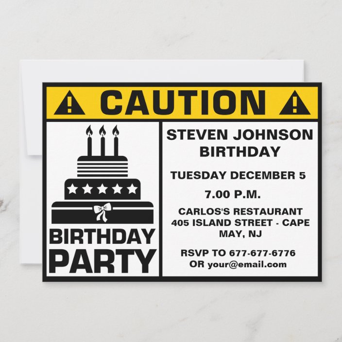 Funny Birthday Party Caution Signboard Invitation | Zazzle.co.uk