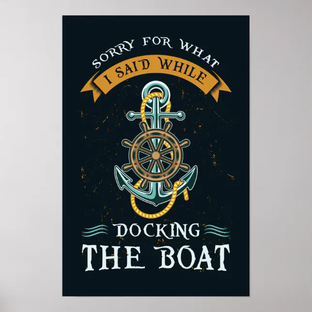 Funny Boating Pun Nautical Sailor Theme Anchor Poster | Zazzle