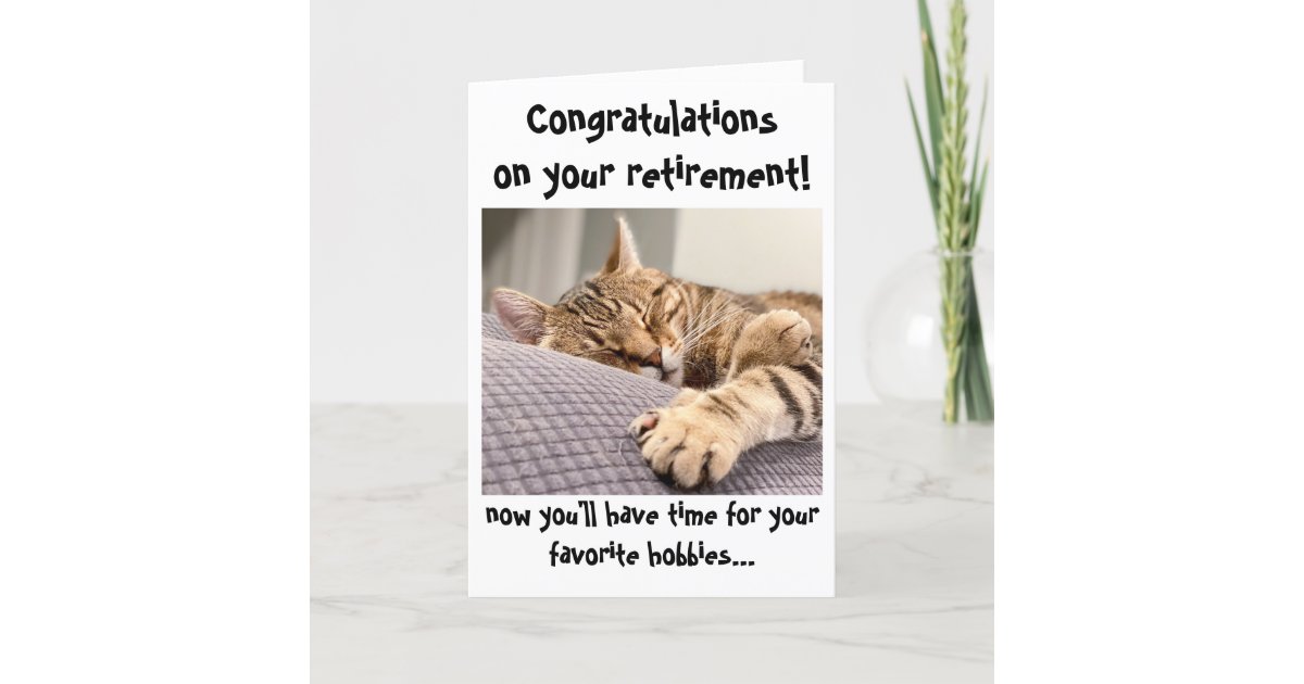 Funny Cat Congratulation on Retirement Card | Zazzle