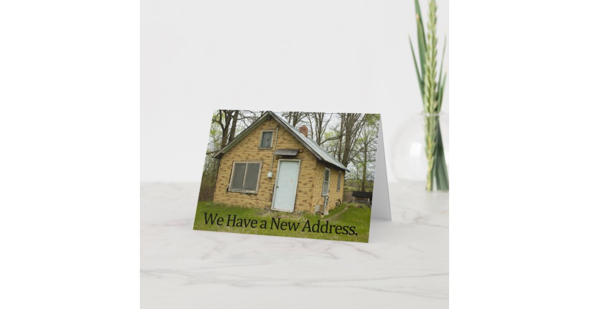 Funny Change of Address Card | Zazzle