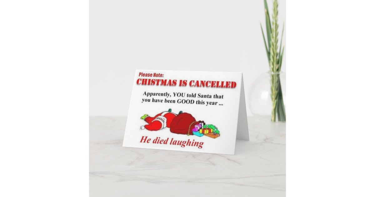 Funny Christmas is Cancelled Card | Zazzle