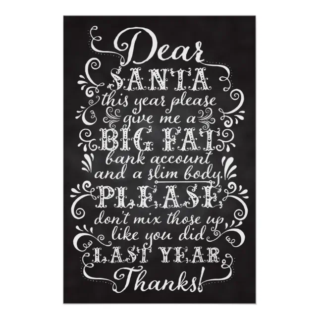 Funny Christmas Posters Dear Santa Chalkboard | Zazzle