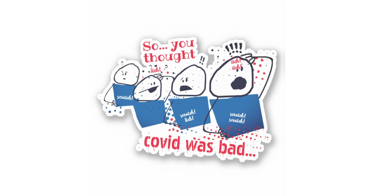 Funny covid cooties contagious scratching disease | Zazzle