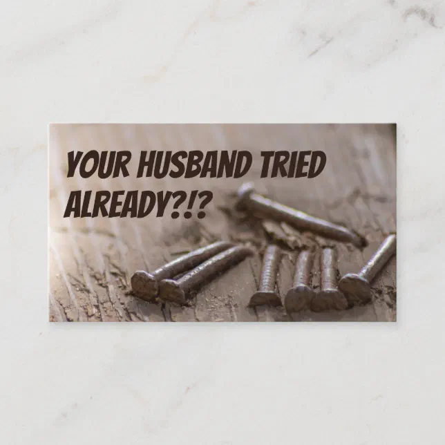 Funny craftsman help for poor husband craftsman business card | Zazzle