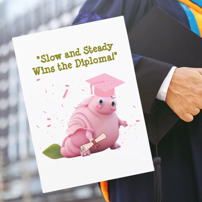 Funny Cute Snail Graduation Greeting Card | Zazzle