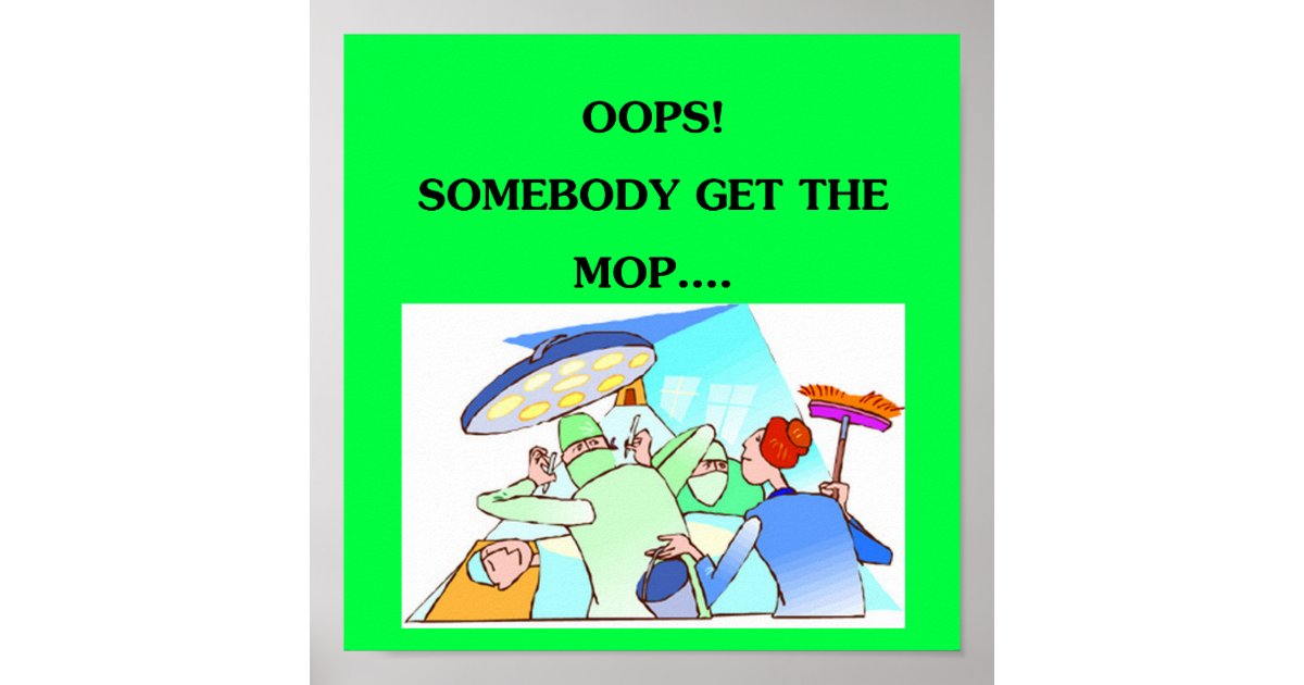 funny doctor humour poster | Zazzle