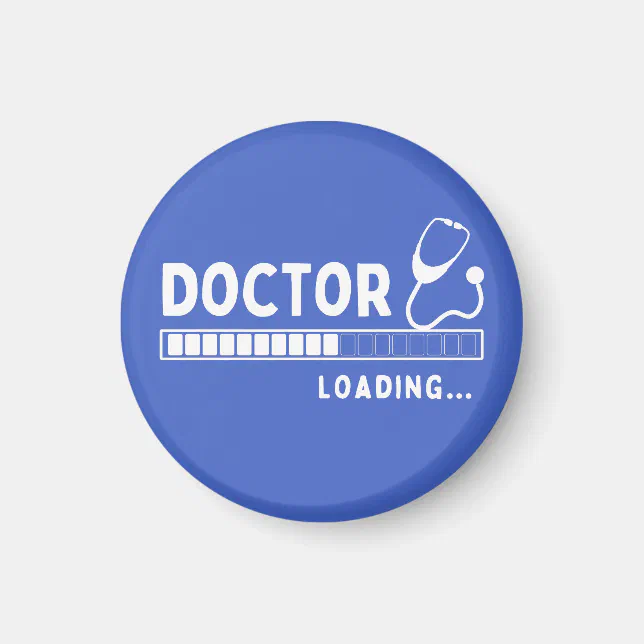 Funny Doctor Loading Bar Medical Future Doctor Magnet | Zazzle