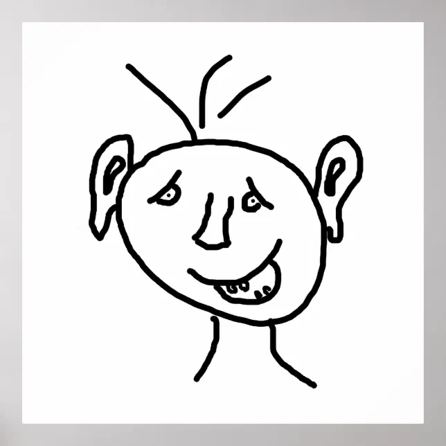 Funny drawing face poster | Zazzle