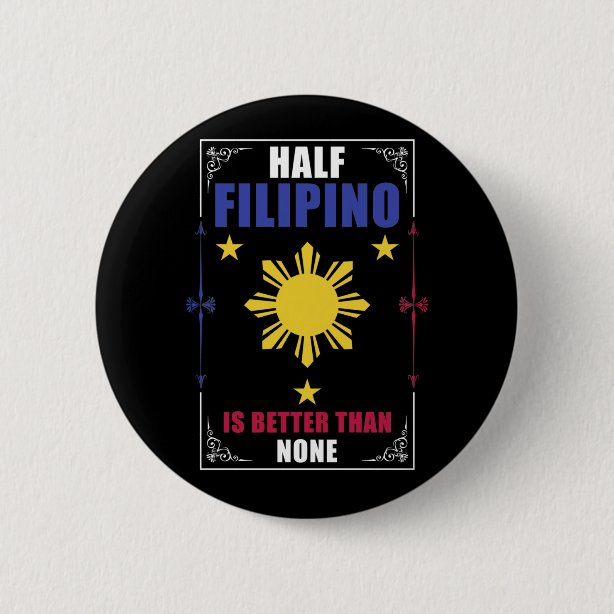 Filipino Badges & Pins | Zazzle UK
