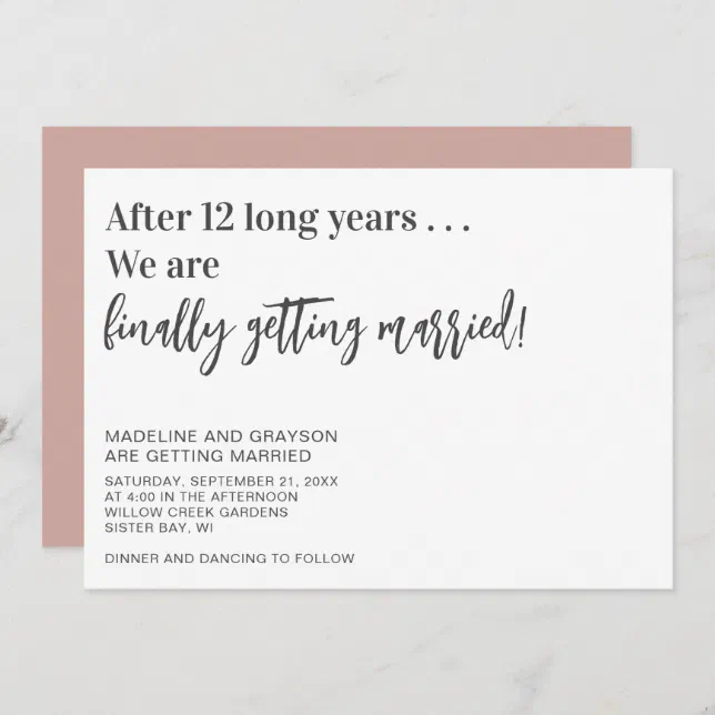 Funny Finally Getting Married Casual Wedding Invitation | Zazzle