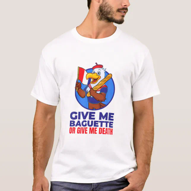 Funny French Eagle Holding Baguette, Bastille Day T-Shirt | Zazzle