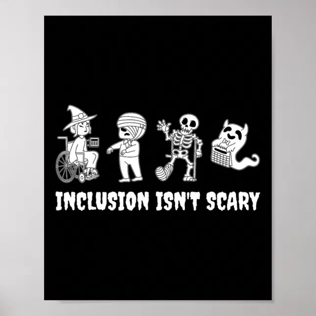 Funny Inclusion Isn't Scary Teacher Halloween 2024 Poster | Zazzle