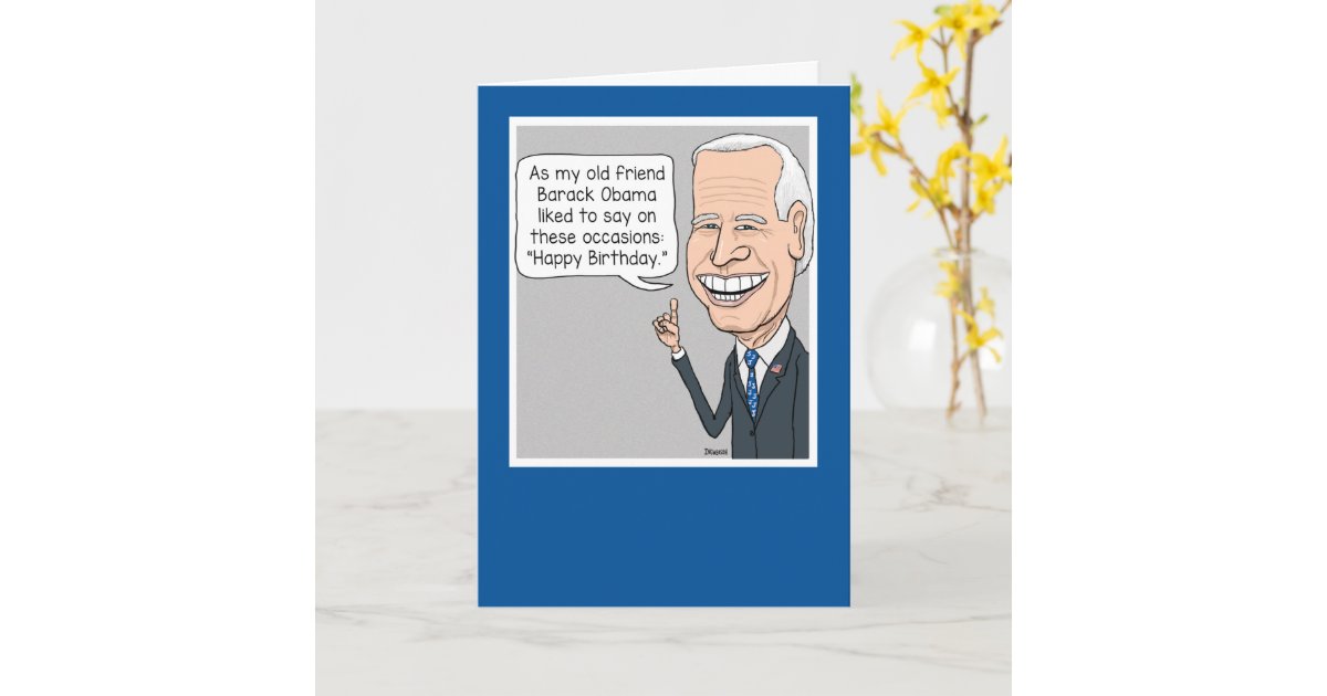 Funny Joe Biden and His Friend Obama Birthday Card | Zazzle