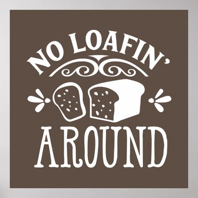 funny kitchen loaf bread word art poster | Zazzle