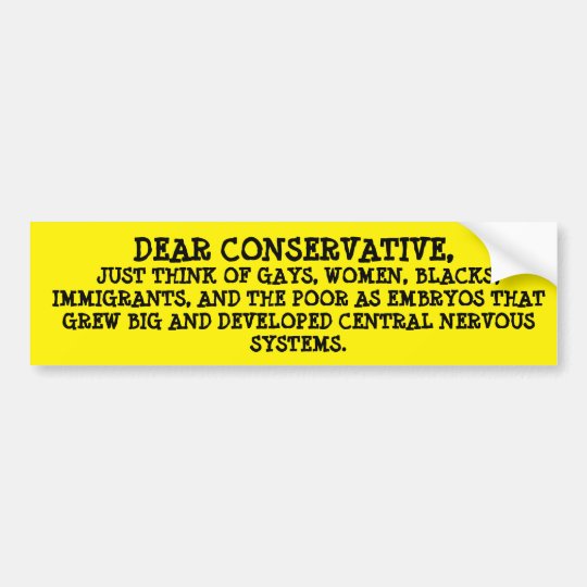 Funny Liberal Political Bumper Sticker | Zazzle.co.uk