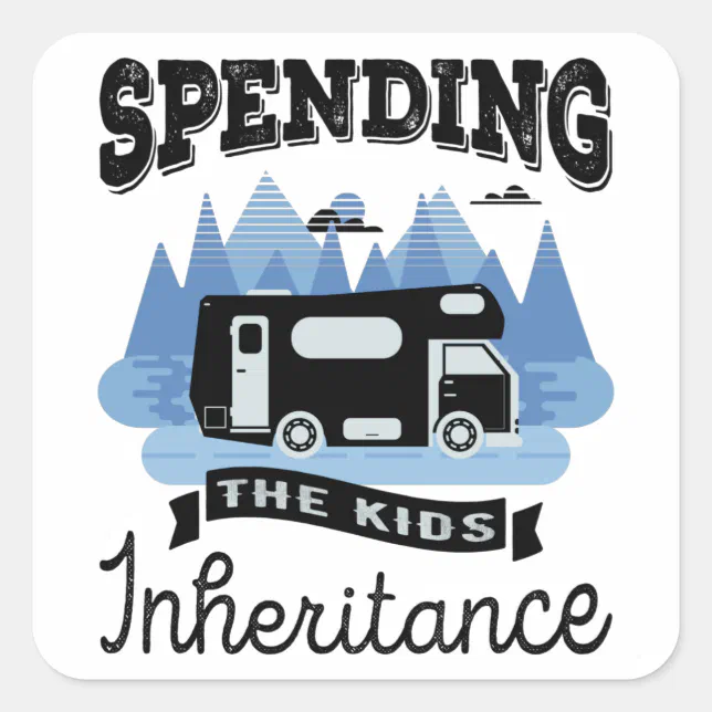 Funny Motorhome RV Retirement Gift Dad Square Sticker | Zazzle