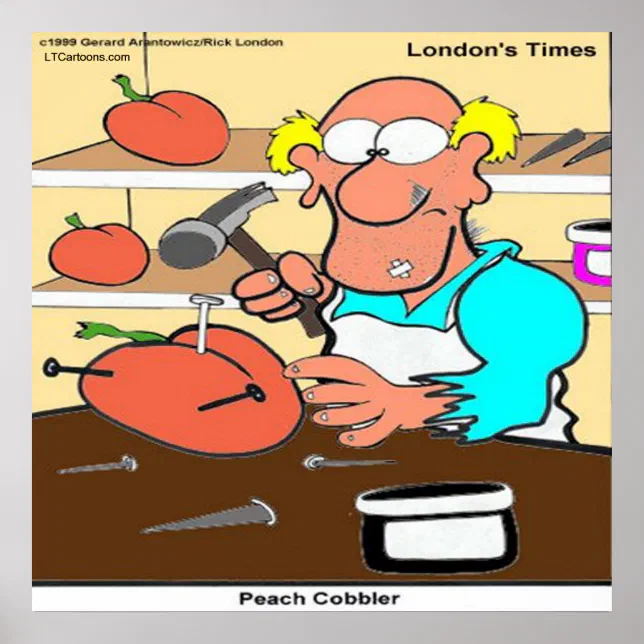 Funny Peach Cobbler Rick London Poster | Zazzle