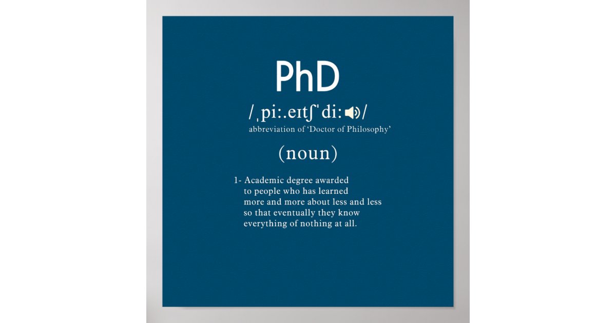 funny phd definition square poster | Zazzle