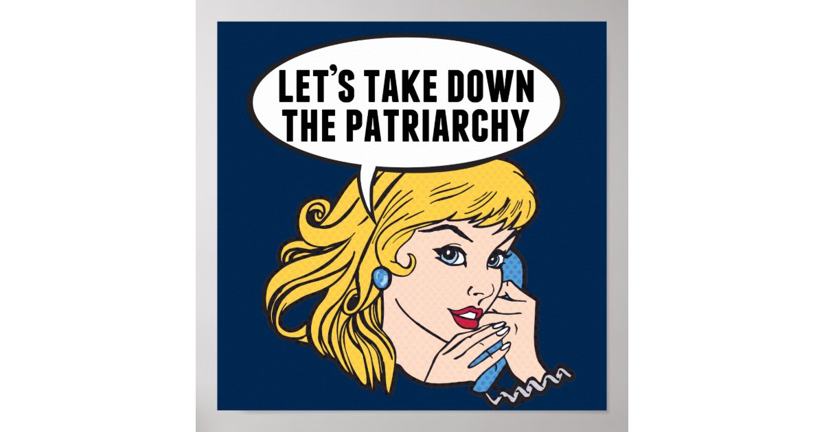 Funny Retro Feminist Pop Art Anti Patriarchy Poster | Zazzle.co.uk