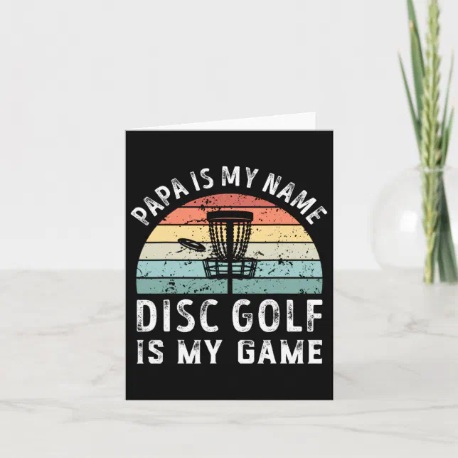 Funny Retro Papa Disc Golf Is My Game Father's Day Card | Zazzle