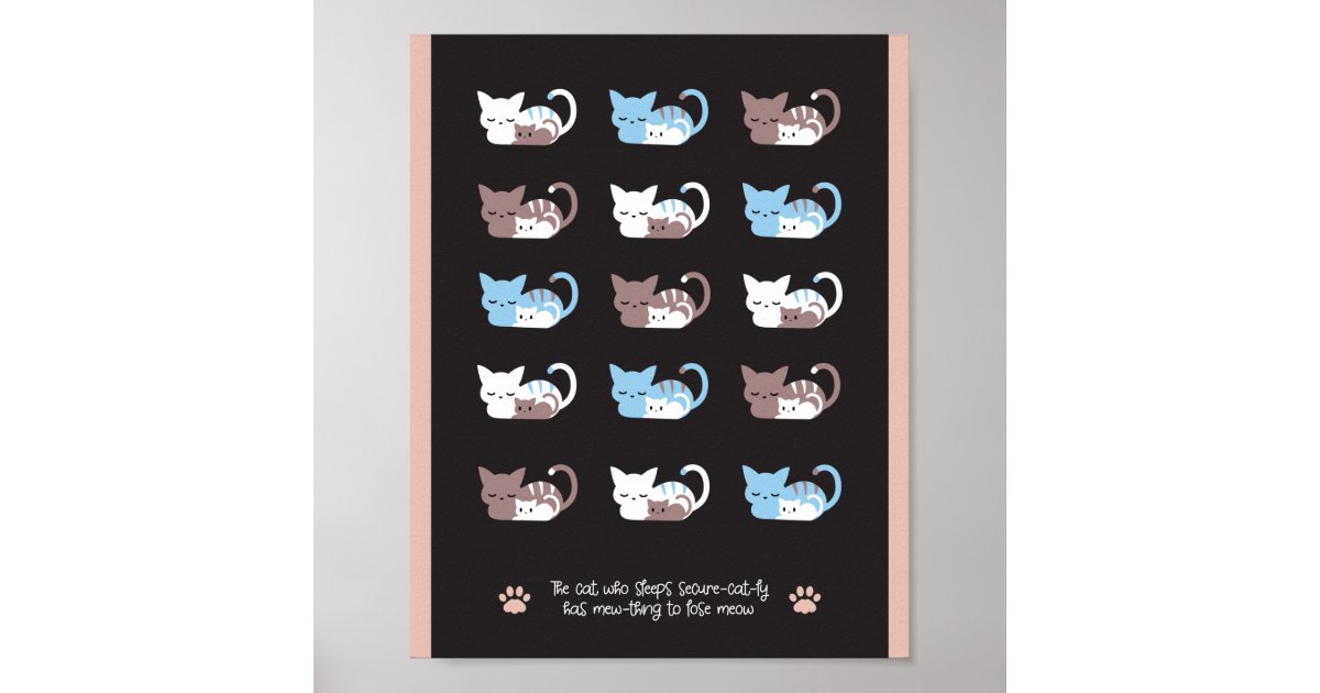 Funny sleeping cat quotes II Poster | Zazzle