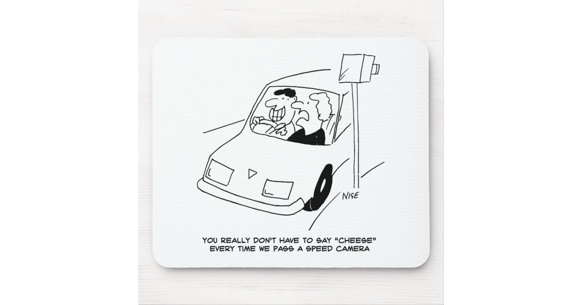 Funny Speed Camera Cartoon Shows Man Driving Mouse Mat | Zazzle