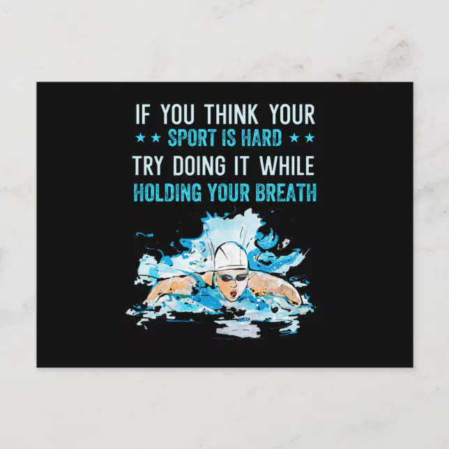 funny swimming quote, if you think your sport is postcard | Zazzle