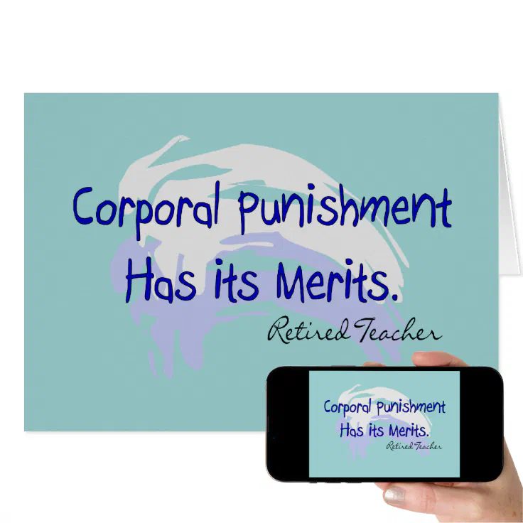Funny Teacher Gifts "Corporal Punishment..." | Zazzle