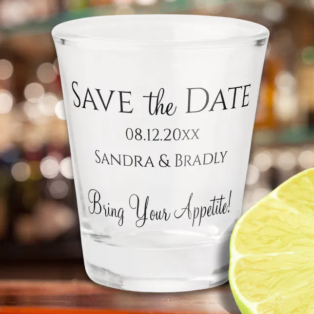 Funny Wedding Save the Date Black White Typography Shot Glass | Zazzle