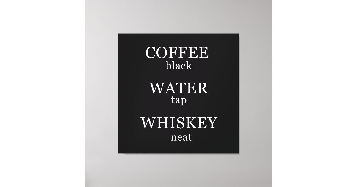 Funny whisky quotes humour whiskey sayings canvas print | Zazzle