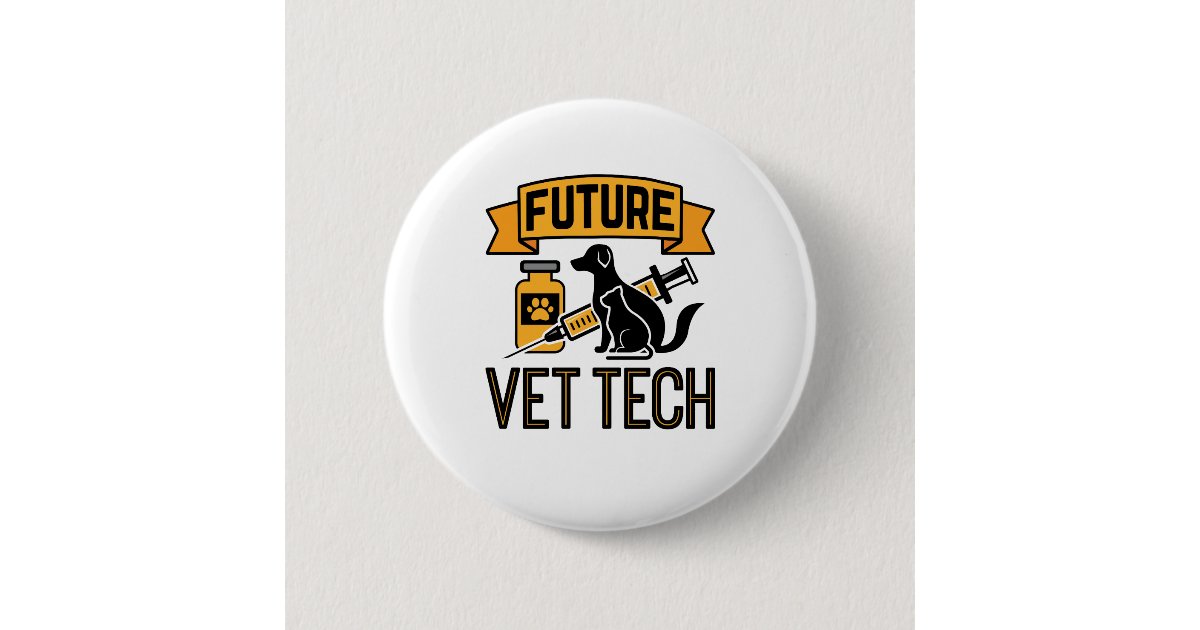 Future Vet Tech 6 Cm Round Badge | Zazzle