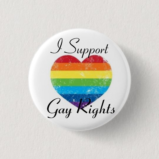 gay rights support 3 cm round badge | Zazzle.co.uk