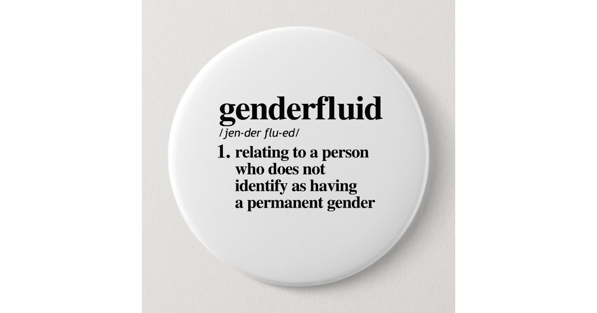 Genderfluid Definition - Defined LGBTQ Terms - 10 Cm Round Badge | Zazzle