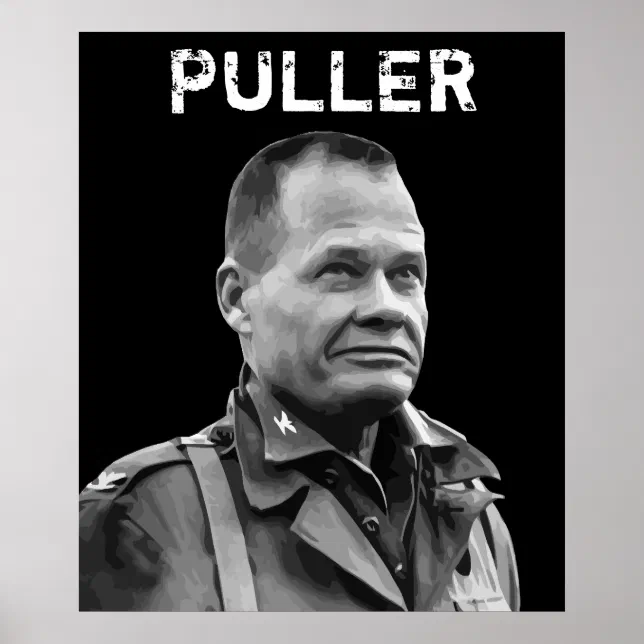 General "Chesty" Puller Poster | Zazzle