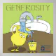 Generosity Poster | Zazzle