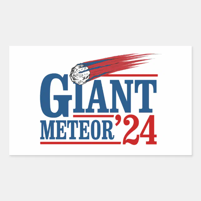 Giant Meteor 2024 Rectangular Sticker | Zazzle