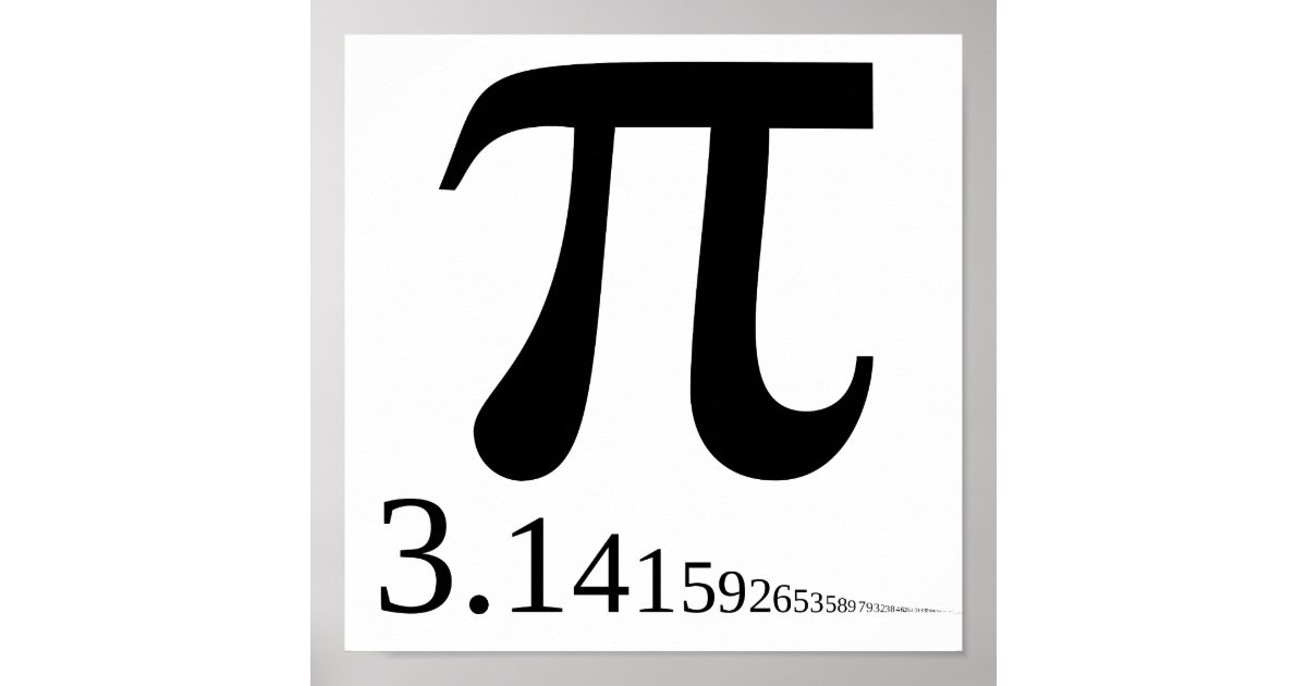 Giant "Pi" Symbol & 3.14... Poster | Zazzle