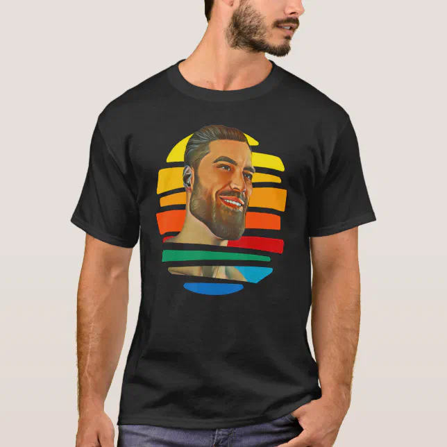 Gigachad Meme Giga Chad Alpha Male Sigma Male Meme T-Shirt | Zazzle