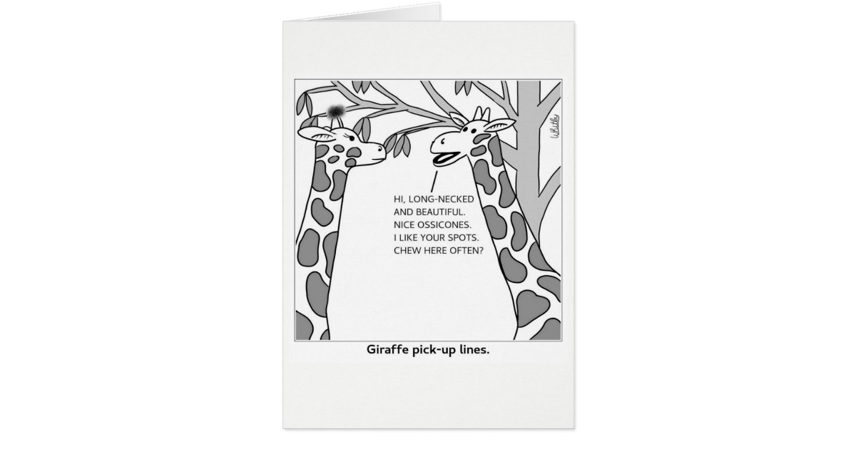 Giraffe pick-up lines | Zazzle