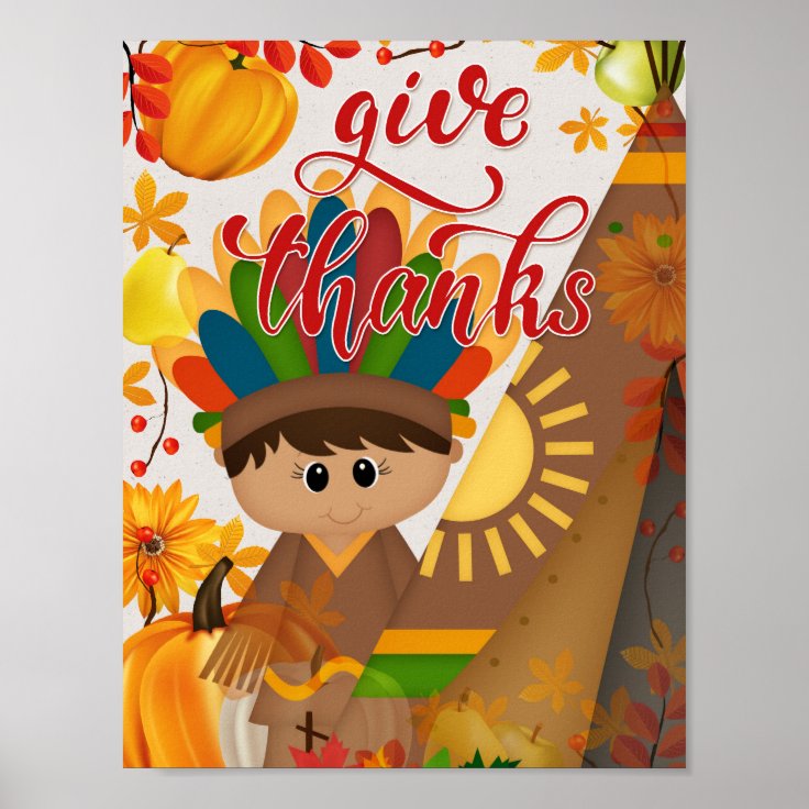 Give Thanks - Native American Boy & Tipi Poster | Zazzle