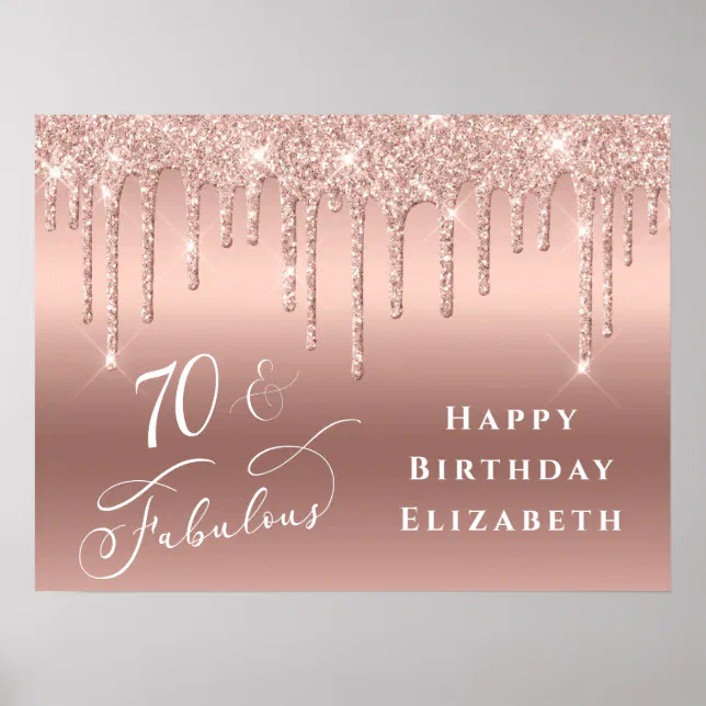 Glitter Rose Gold 70th Birthday Party Poster | Zazzle