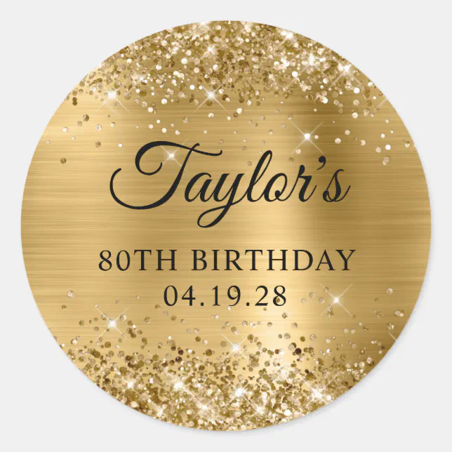 Glittery Gold Foil 80th Birthday Classic Round Sticker | Zazzle