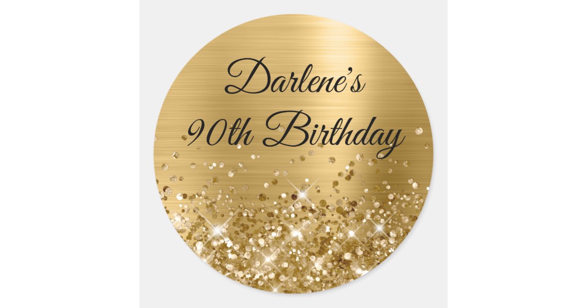 Glittery Gold Foil 90th Birthday Classic Round Sticker | Zazzle