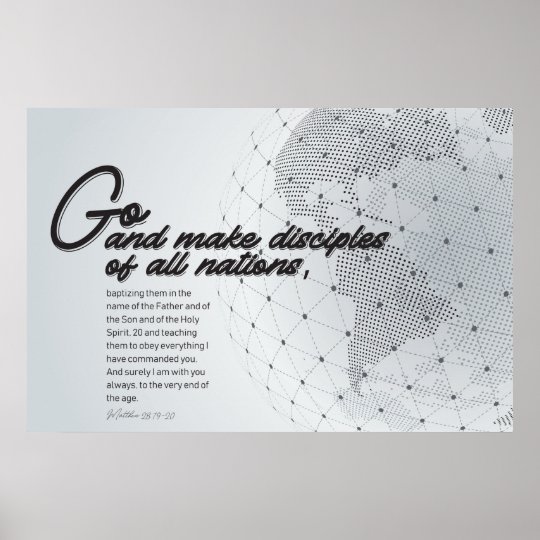 Go and make disciples to all nations poster | Zazzle.co.uk