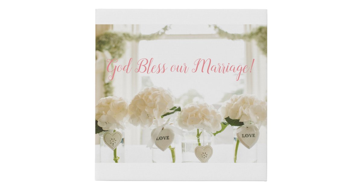 God Bless Our Marriage Faux Canvas Print | Zazzle