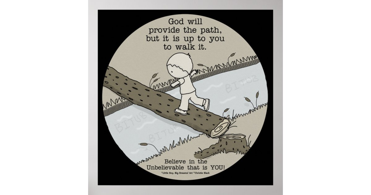 God Provides a Path Poster | Zazzle