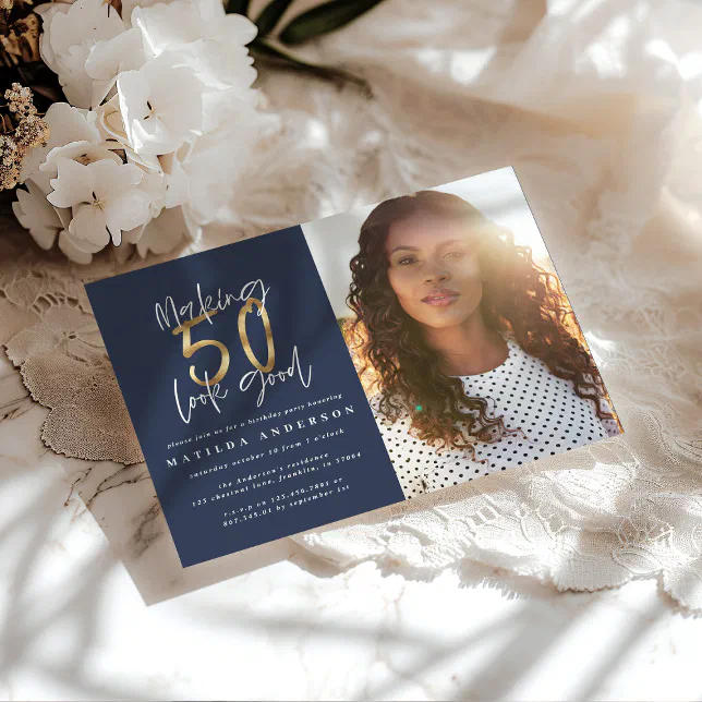 Gold making 50 look good photo birthday invitation | Zazzle